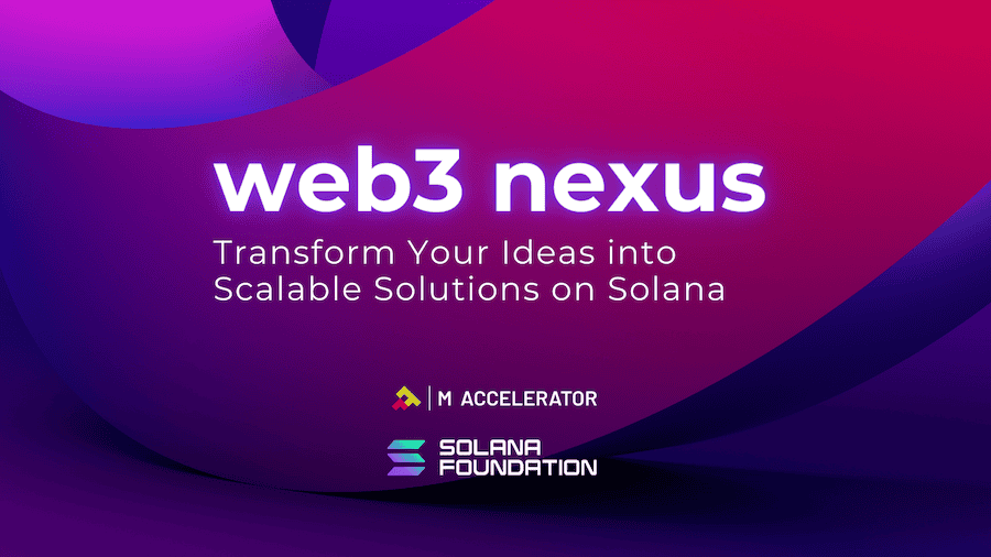 Web3 Nexus - M Accelerator